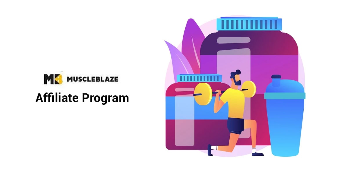 Muscleblaze Affiliate Program With 3% Payout | January 2026
